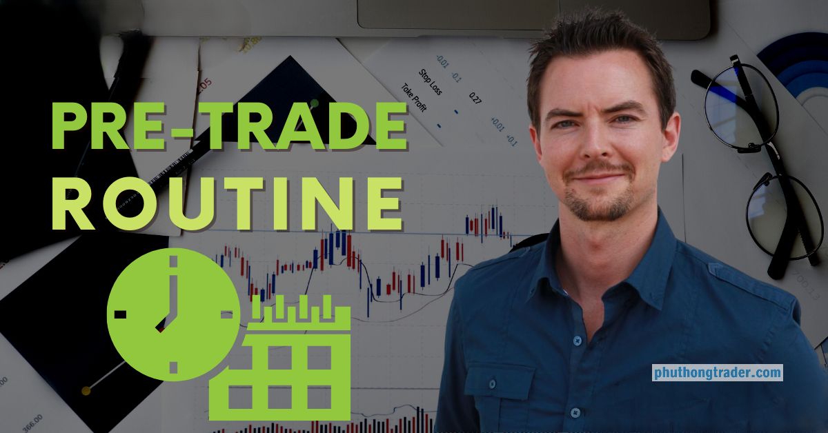 Thói quen trước khi giao dịch giúp Cory Mitchell cải thiện hiệu suất! - PhuThongTrader